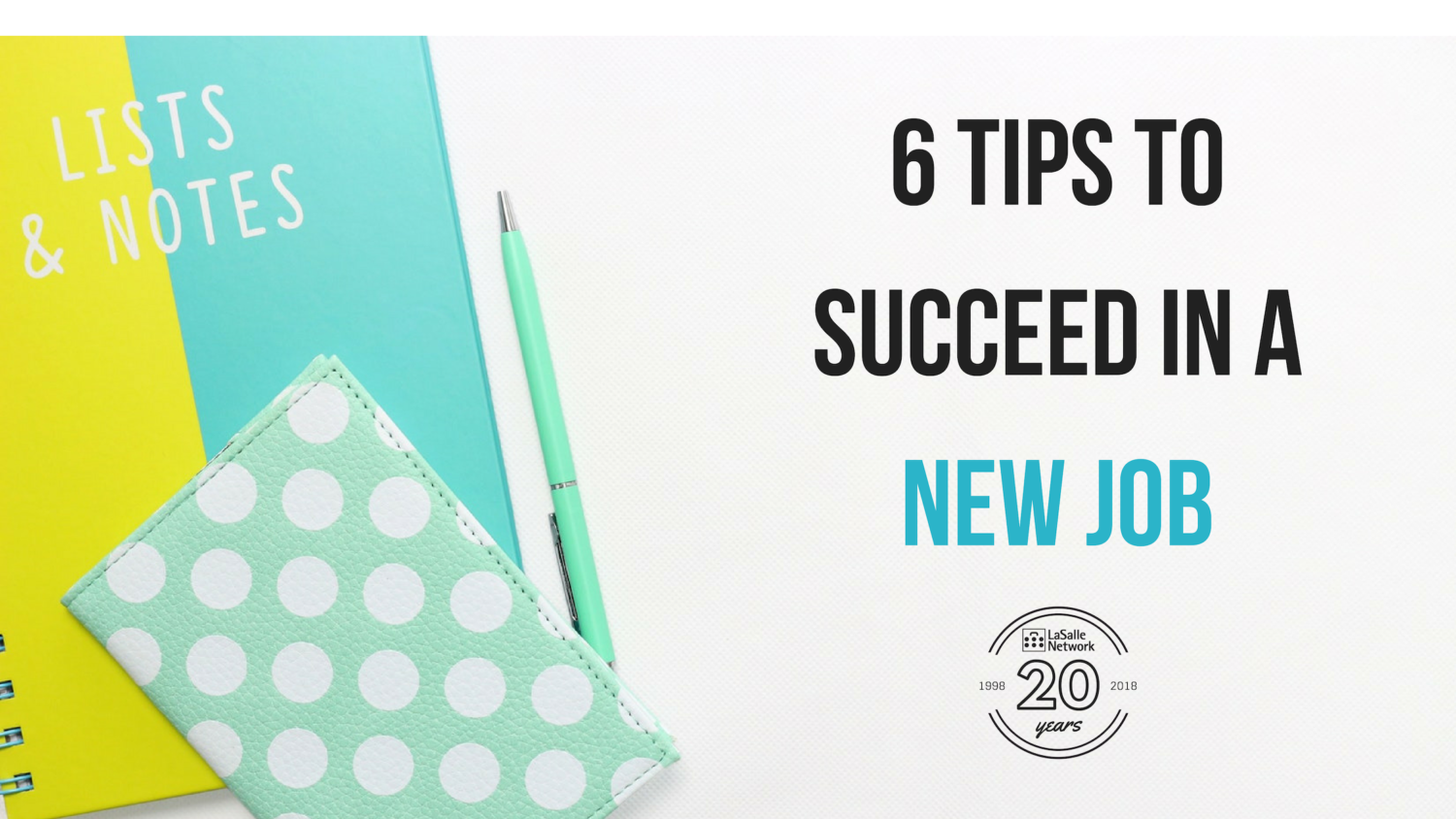 6 Tips to Succeed in a New Job