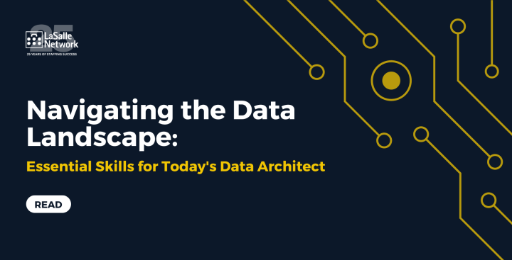 Navigating the Data Landscape: Essential Skills for Today's Data Architect