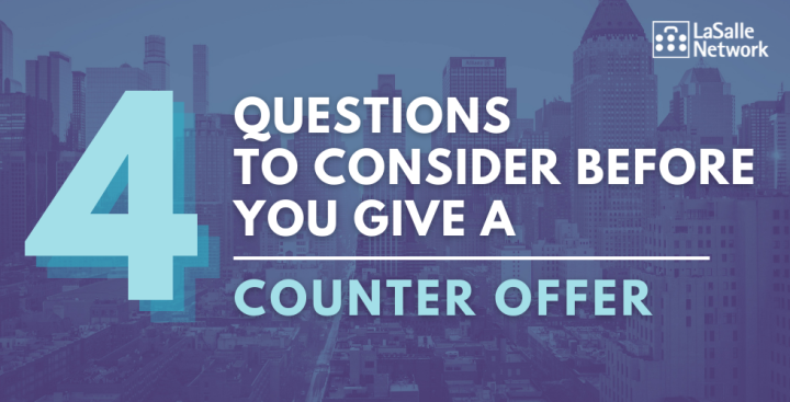 4 Questions to Consider Before You Give a Counter Offer