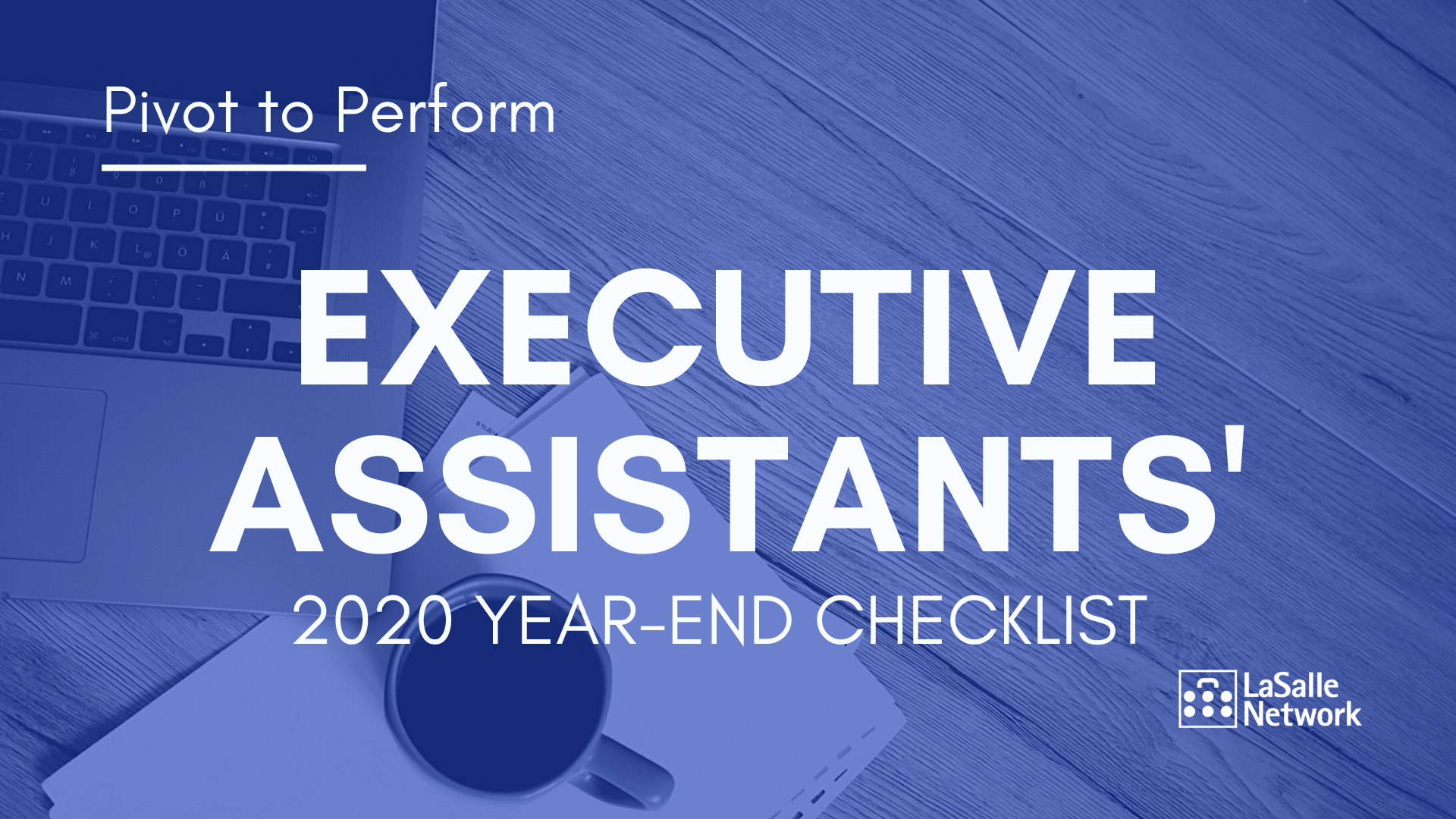 Executive Assistants' Year End Checklist