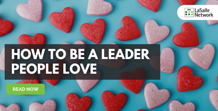 How to be a Leader People Love