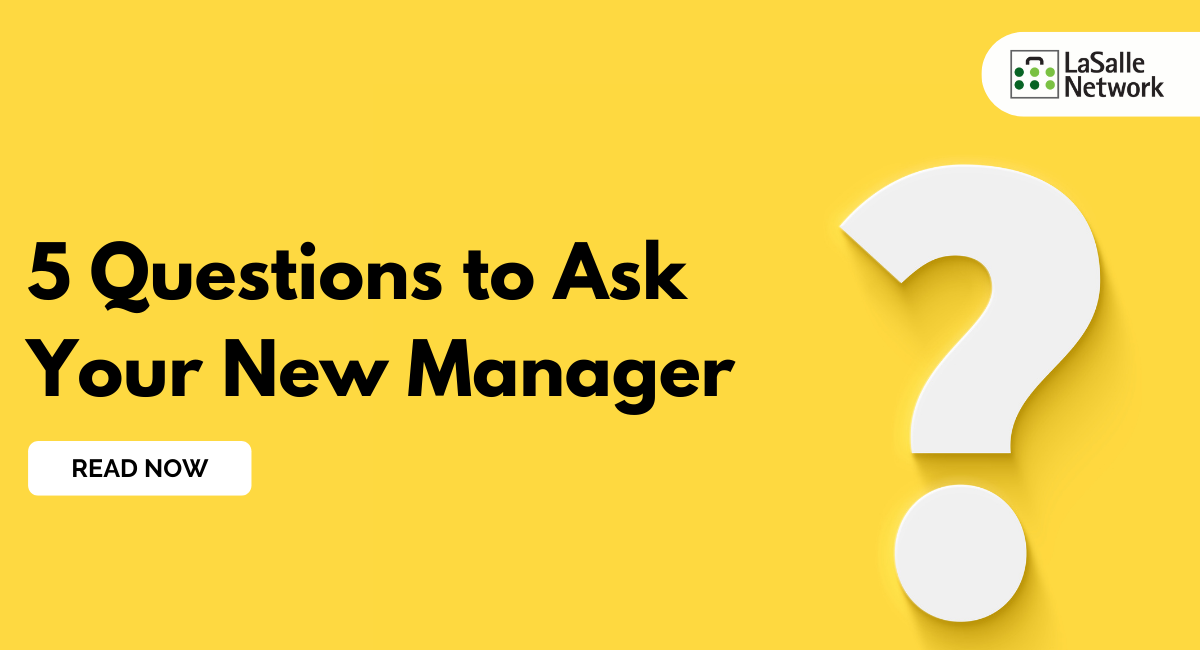 5 Questions To Ask Your New Manager In 2024