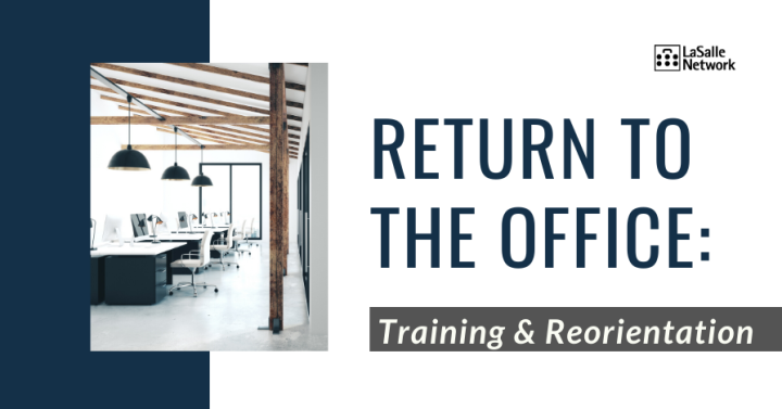 Return to the Office: Training & Reorientation