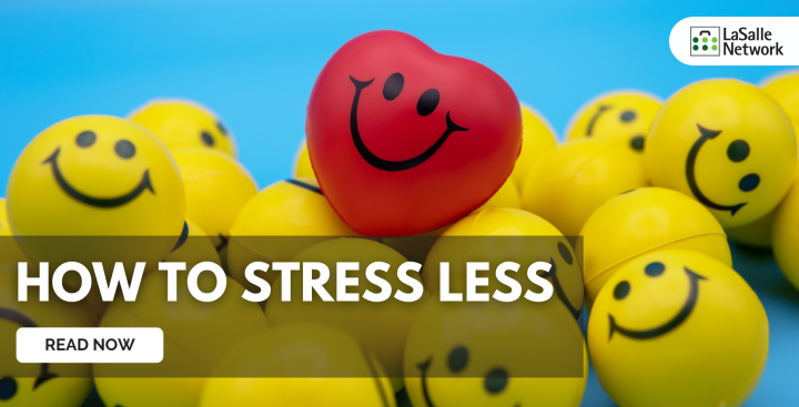 How to Have Less Stress