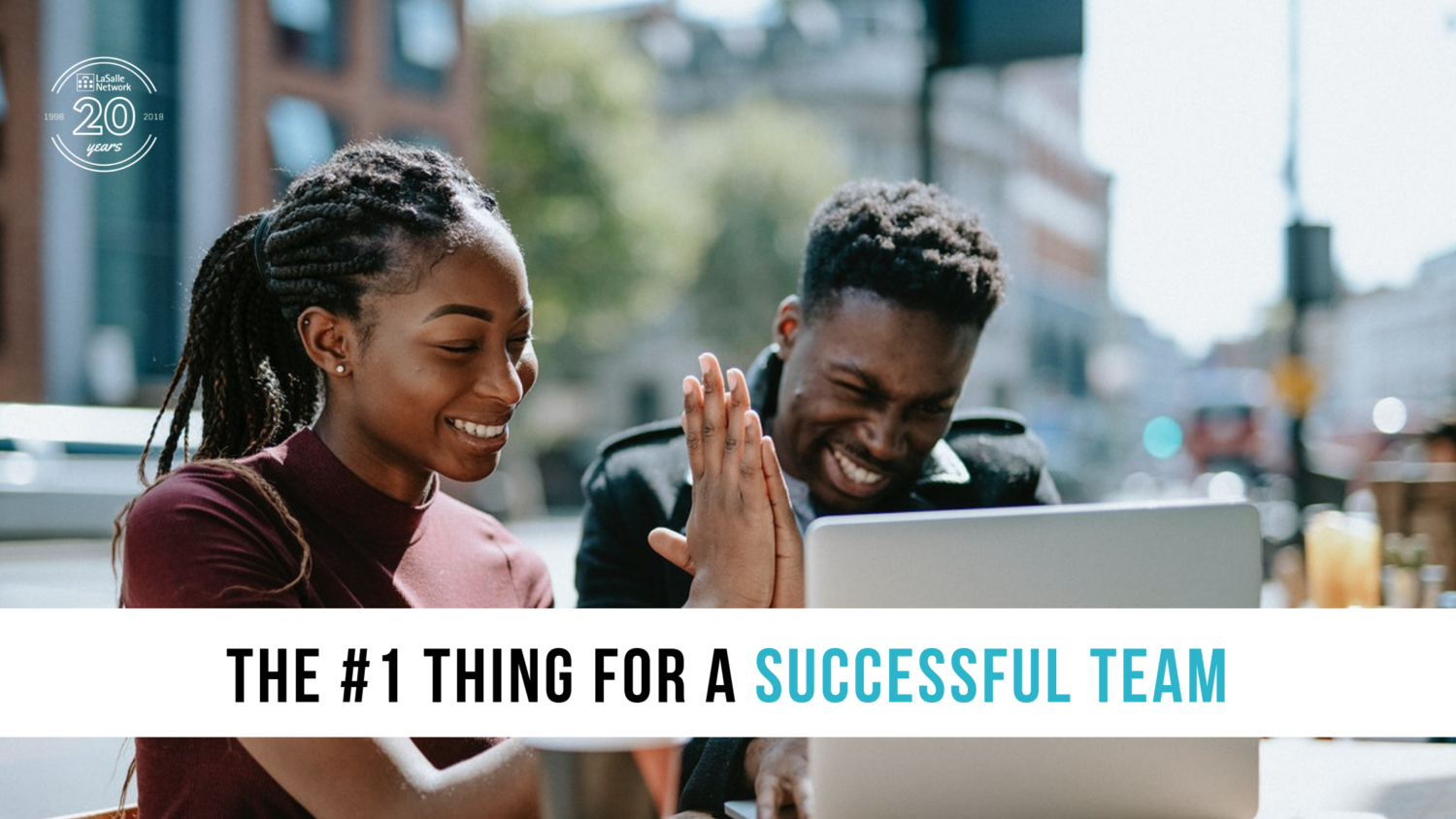 The #1 Thing that Makes a Successful Team