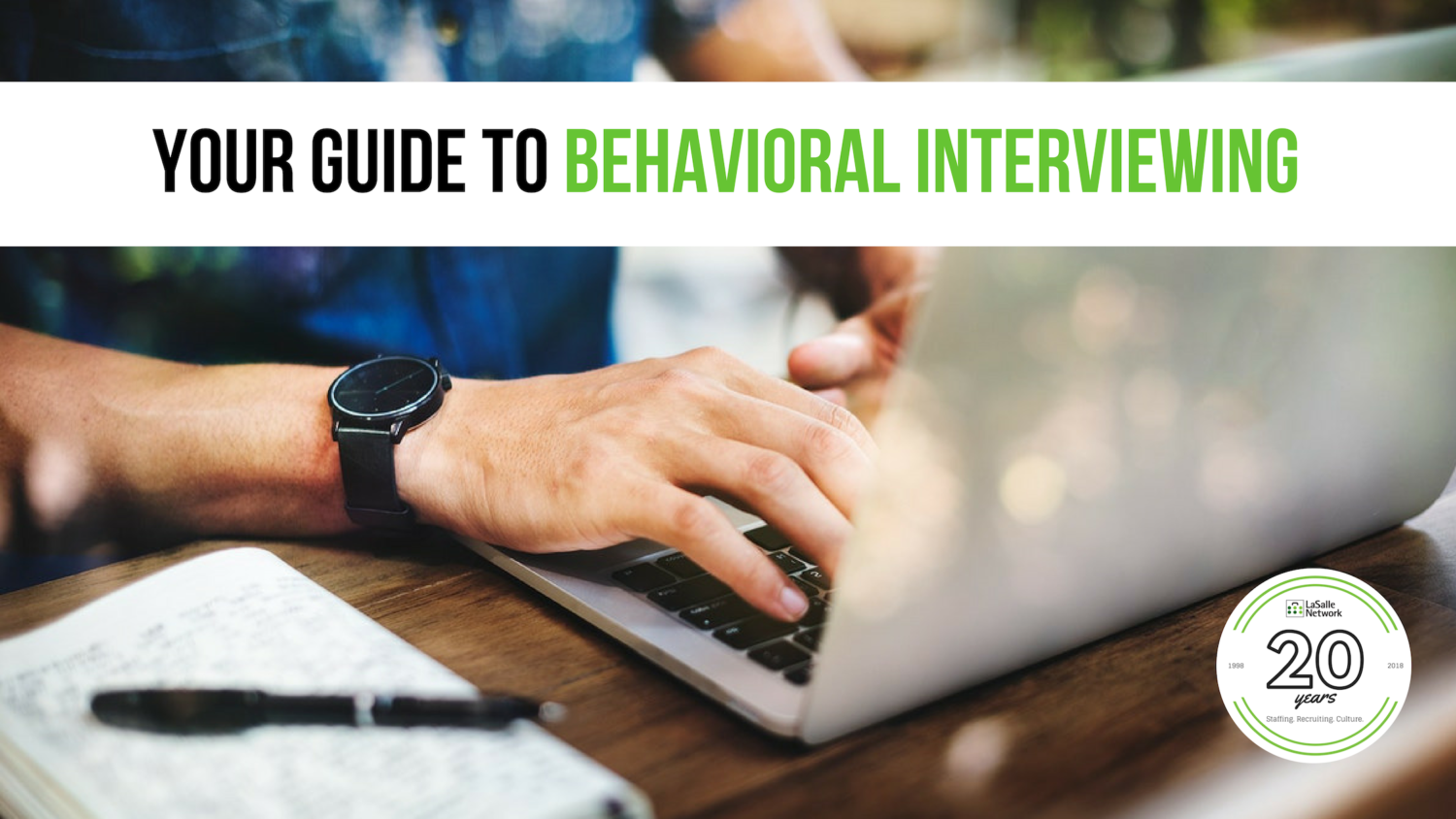 Your Guide to Behavioral Interviewing (Infographic)