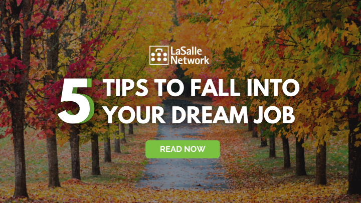 5 Tips to Fall Into Your Dream Job